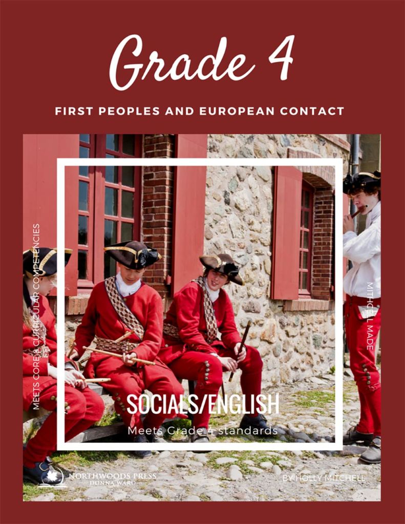 Grade 4: First Peoples and European Contact Course (Mitchell Made ...