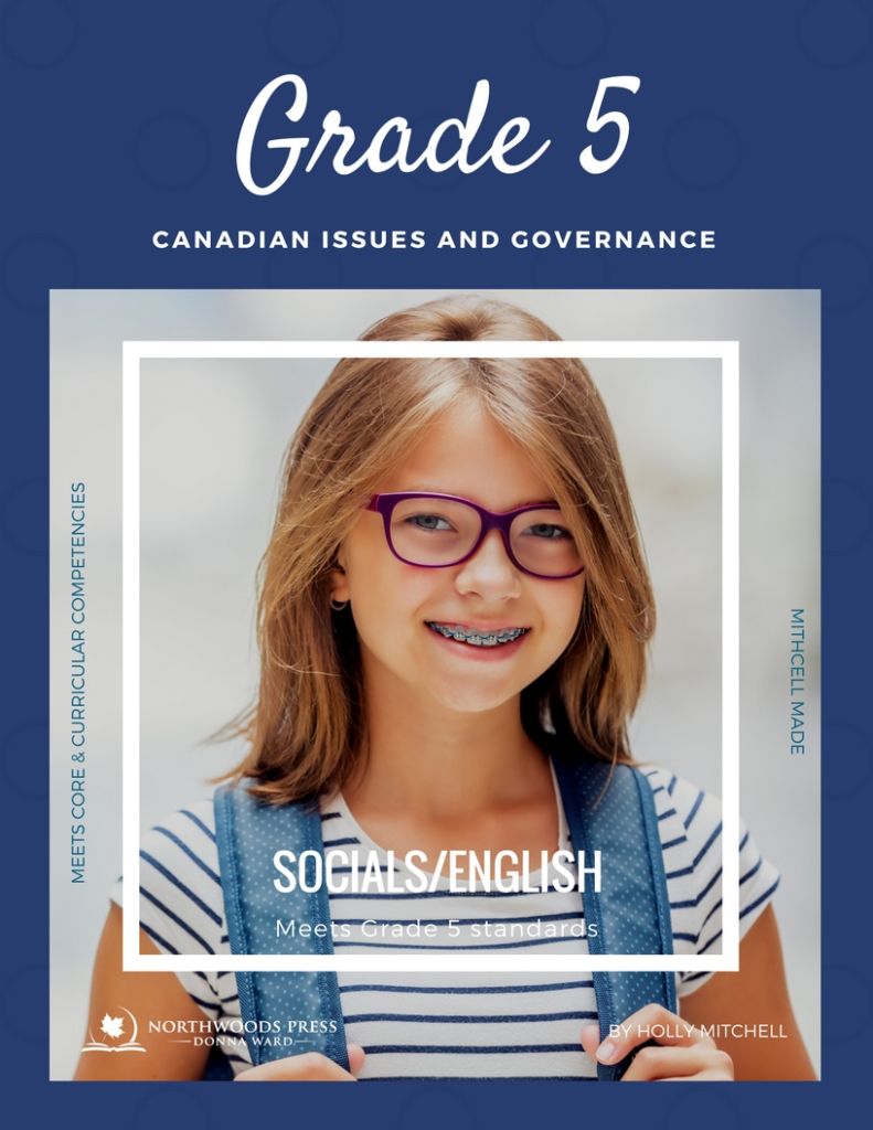 Grade 5: Canadian Issues and Governance Course (Mitchell Made ...